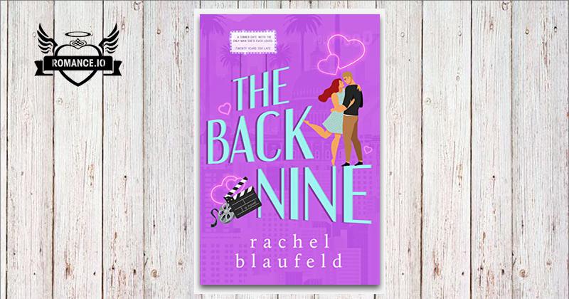 The Back Nine by Rachel Blaufeld