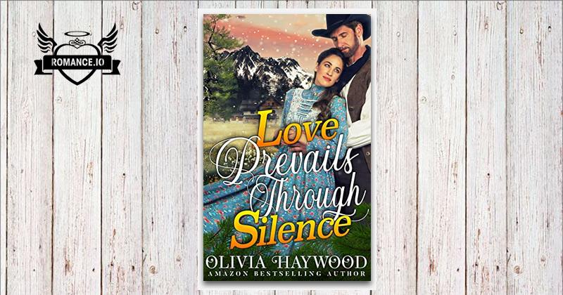 Love Prevails Through Silence: A Christian Historical Romance Book by ...