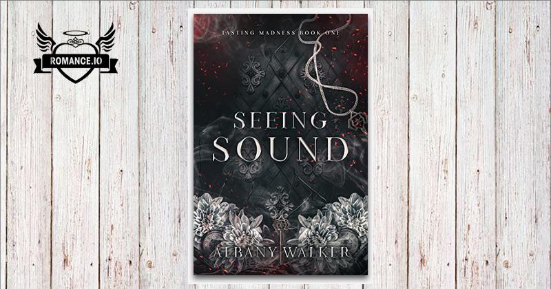Seeing Sound by Albany Walker