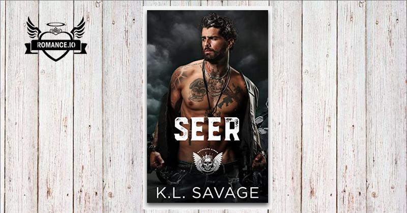 Seer: A Ruthless Kings MC Novel by K.L. Savage