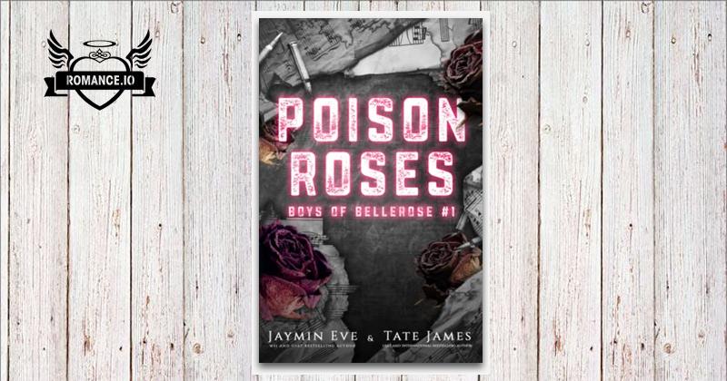 Poison Roses by Jaymin Eve, Tate James