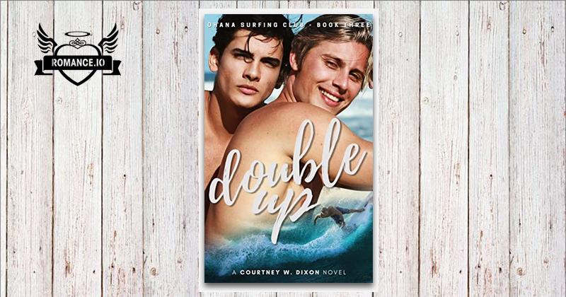 Double Up by Courtney W. Dixon