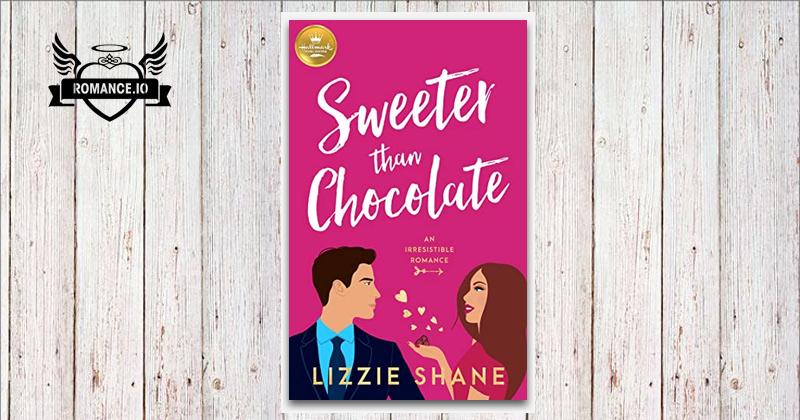 Sweeter Than Chocolate by Lizzie Shane