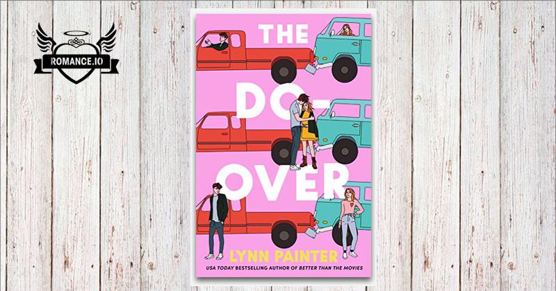 The Do-Over by Lynn Painter