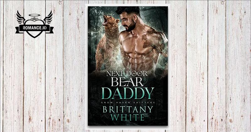 Next-Door Bear Daddy by Brittany White