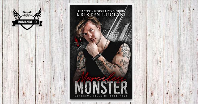 Merciless Monster by Kristen Luciani