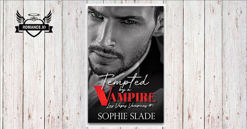Tempted by a Vampire: Vampire Dark Romance by Sophie Slade