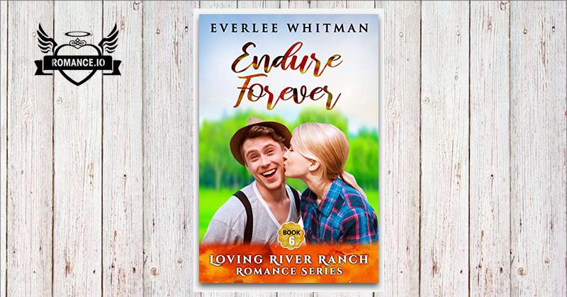 Endure Forever: Christian Romance by Everlee Whitman