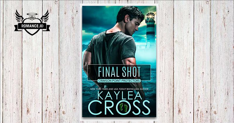 Final Shot by Kaylea Cross