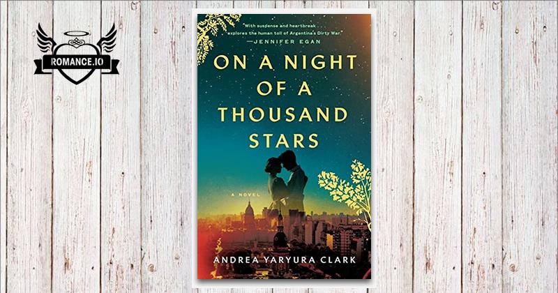 On a Night of a Thousand Stars by Andrea Yaryura Clark