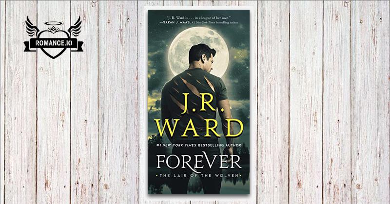 Forever by J.R. Ward