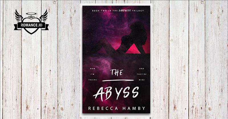 The Abyss: Book Two in The Darkness Trilogy by Rebecca Hamby