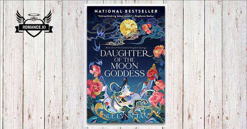 Daughter of the Moon Goddess by Sue Lynn Tan