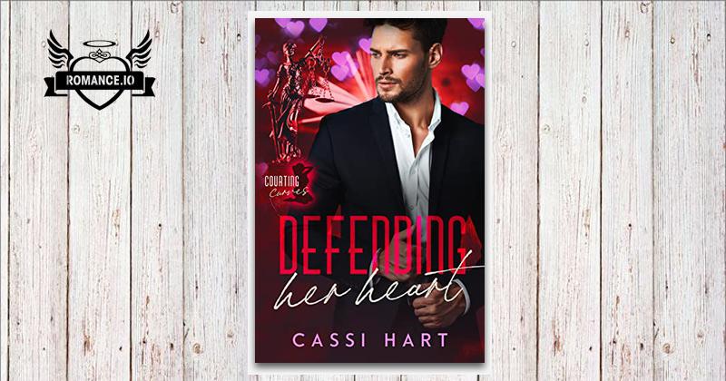 Defending Her Heart : Courting Curves by Cassi Hart