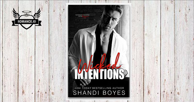 Wicked Intentions by Shandi Boyes