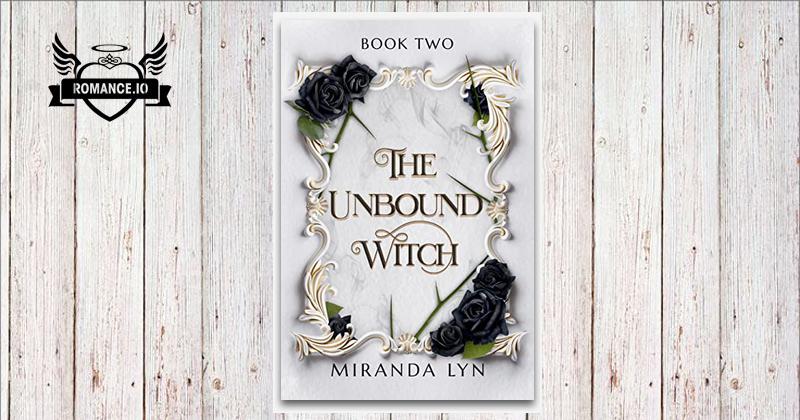 The Unbound Witch by Miranda Lyn