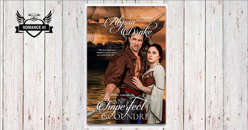 An Imperfect Scoundrel by Alyssa Drake