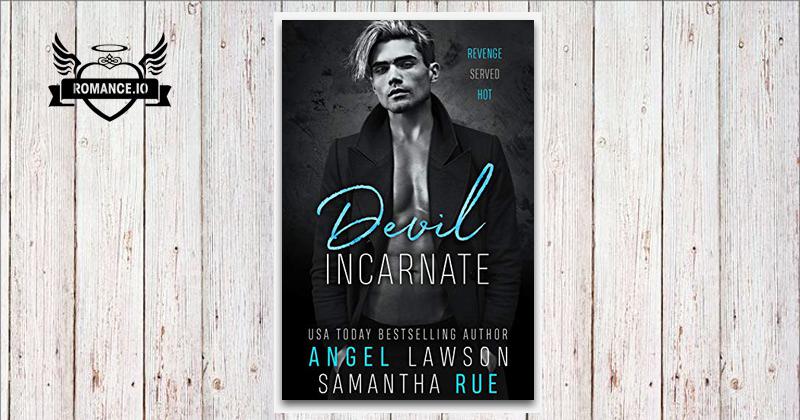 Devil Incarnate by Angel Lawson, Samantha Rue