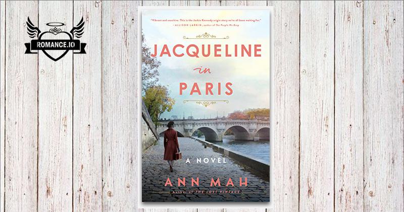 Jacqueline in Paris by Ann Mah