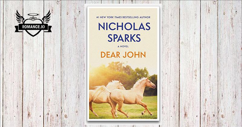 Dear John by Nicholas Sparks