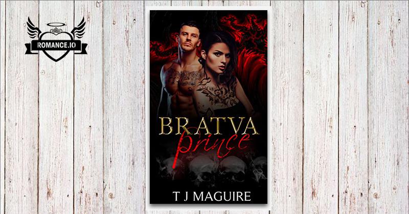 Bratva Prince by T.J. Maguire