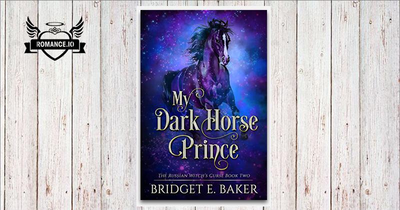 My Dark Horse Prince by Bridget E. Baker