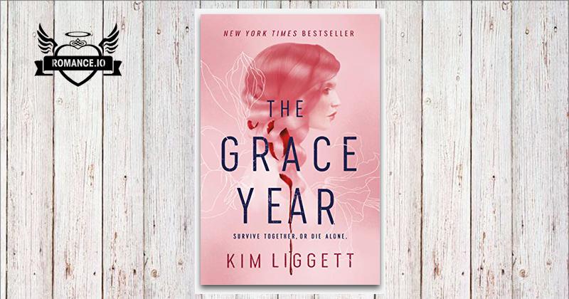 The Grace Year by Kim Liggett
