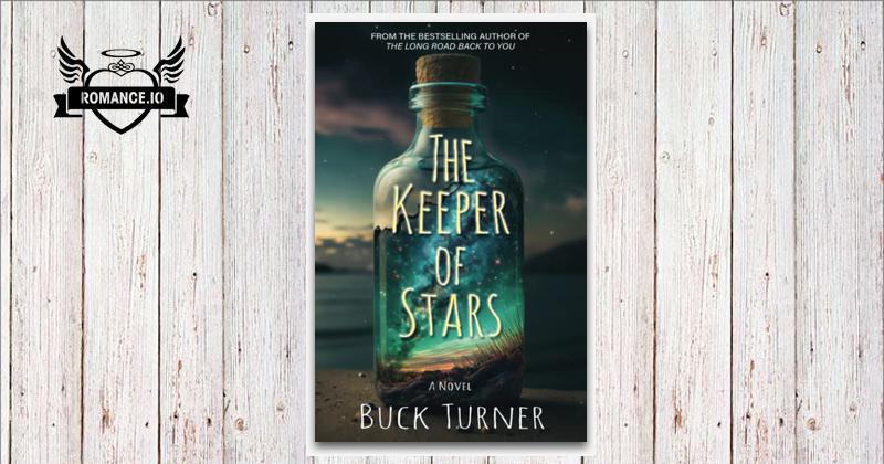 The Keeper of Stars: A Novel by Buck Turner