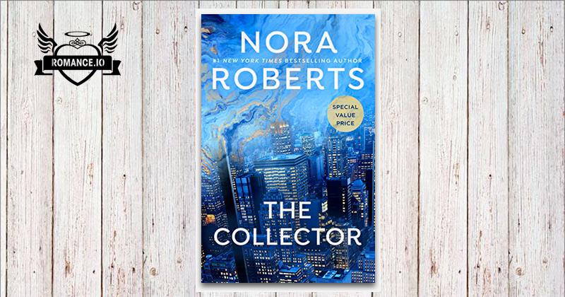 The Collector by Nora Roberts