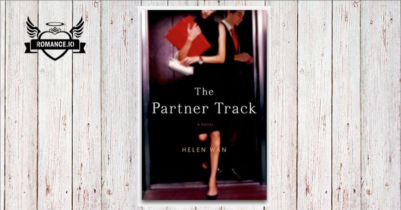 The Partner Track by Helen Wan