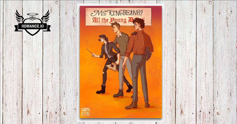 All the Young Dudes by MsKingBean89