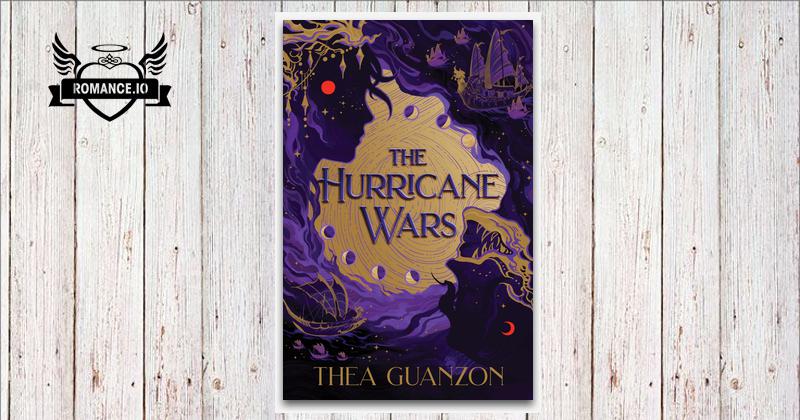 The Hurricane Wars by Thea Guanzon