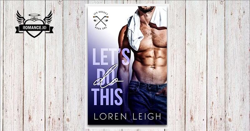 Let's Do This by Loren Leigh