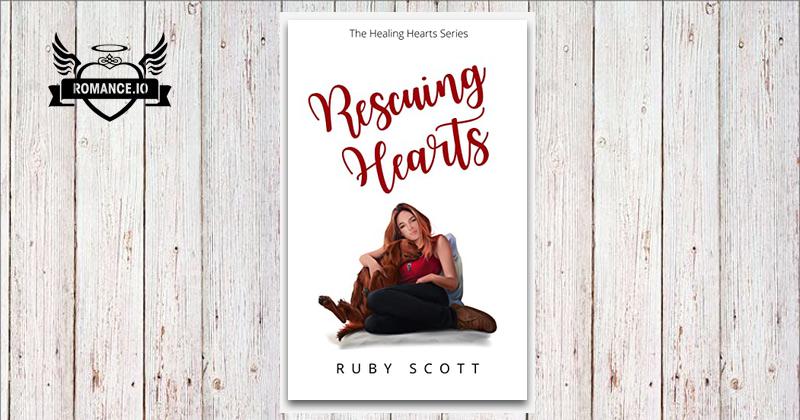 Rescuing Hearts by Ruby Scott