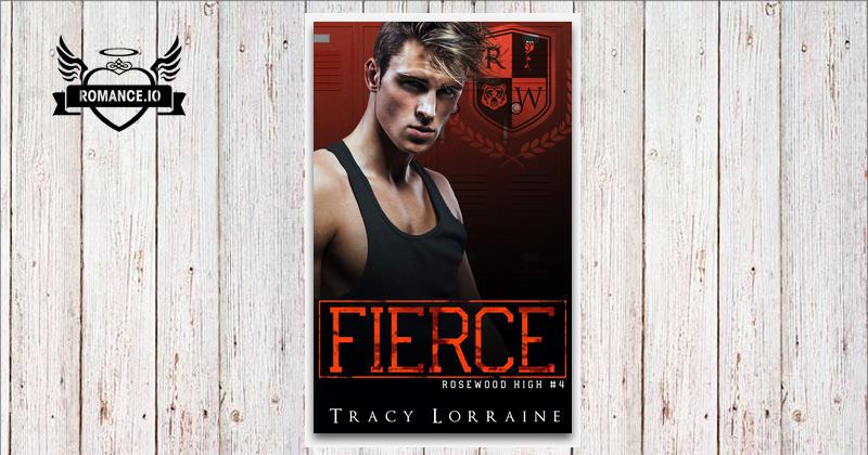 Fierce by Tracy Lorraine