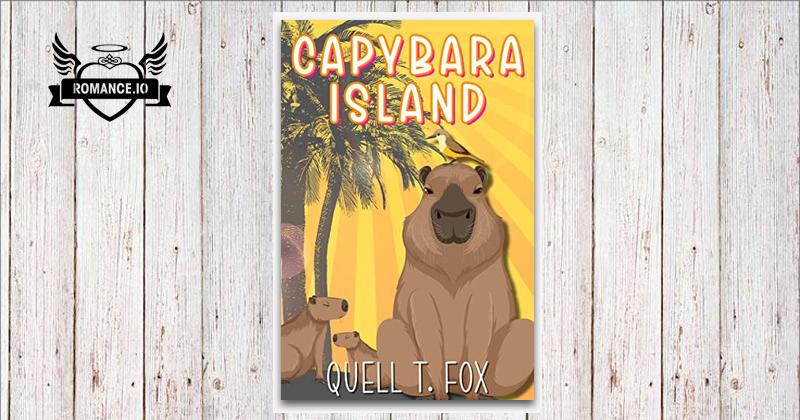 Capybara Island by Quell T. Fox