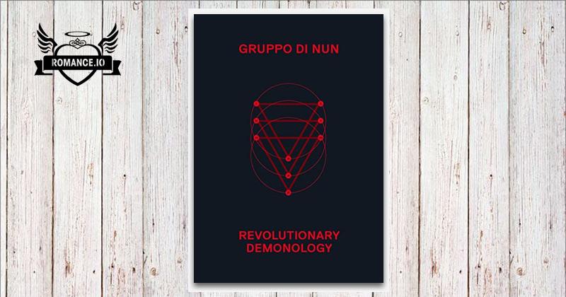 Revolutionary Demonology by Gruppo di Nun, Amy Ireland