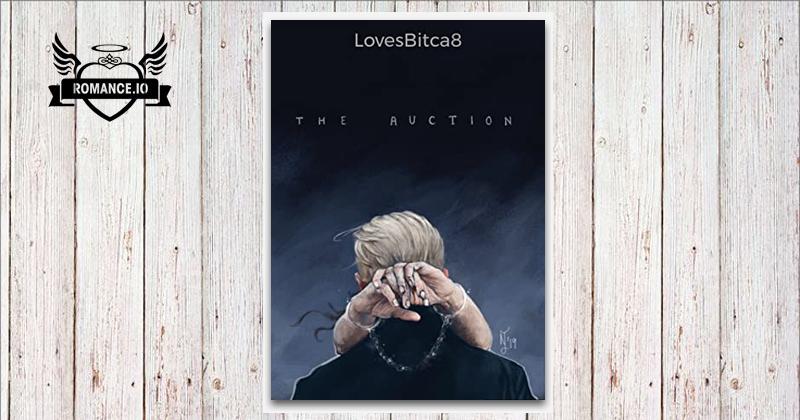 The Auction by LovesBitca8