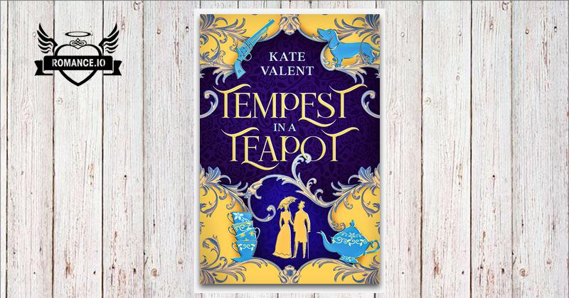 Tempest in a Teapot by Kate Valent