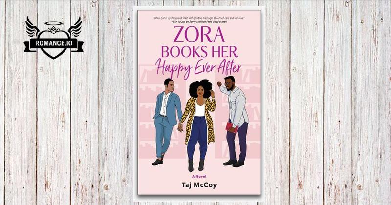 Zora Books Her Happy Ever After by Taj McCoy
