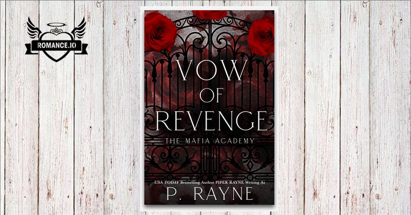 Vow of Revenge by P. Rayne