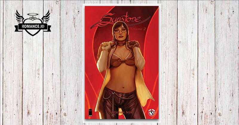 Sunstone Vol. 2 by Stjepan Šejić