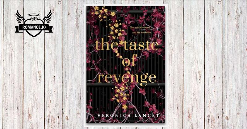 The Taste of Revenge by Veronica Lancet