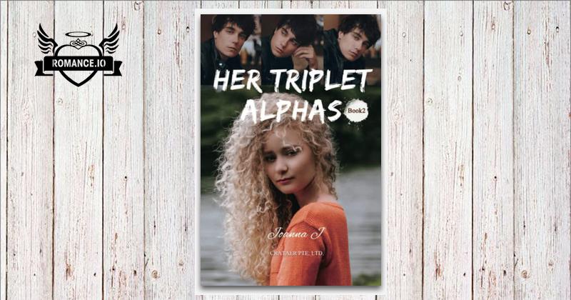 Her Triplet Alphas by Joanna J, Crater