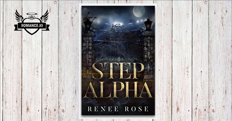 Step Alpha by Renee Rose