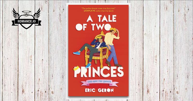 A Tale of Two Princes by Eric Geron