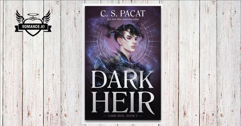 Dark Heir by C.S. Pacat