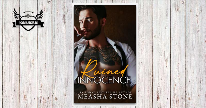 Ruined Innocence by Measha Stone