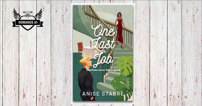 One Last Job by Anise Starre
