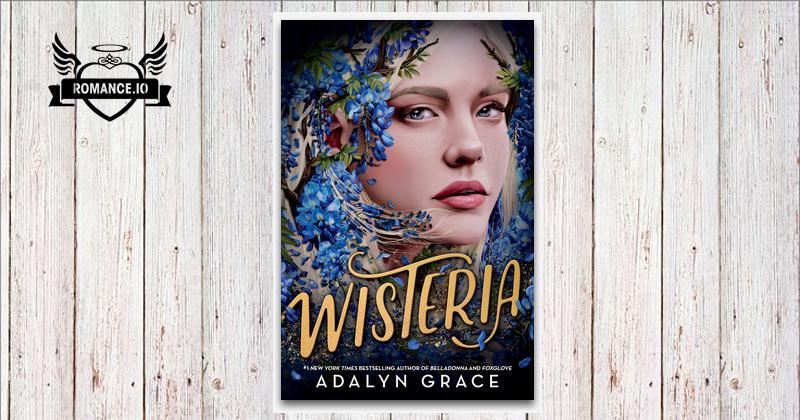 Wisteria by Adalyn Grace